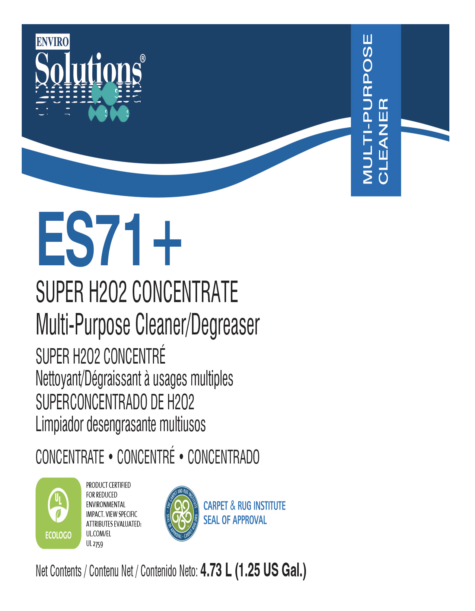 ES71+ Super H202 Cleaner/Degreaser - QualiCan QAP Services Inc.